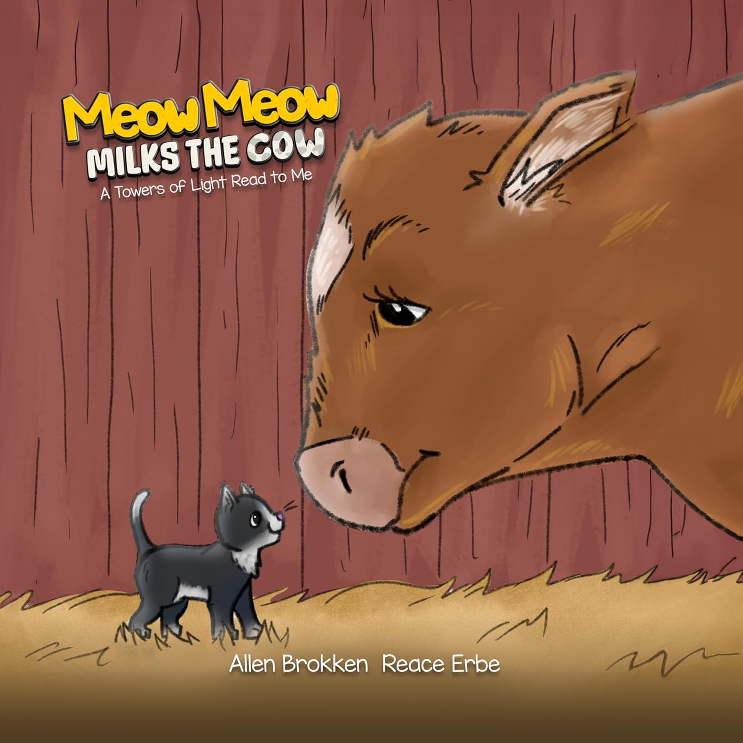 Meow Meow Milks the Cow — Help Fund the Book – K.A. Ramstad